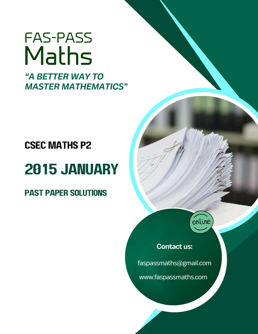 CSEC Maths Paper 2 2015 January – Fas-Pas Maths Store